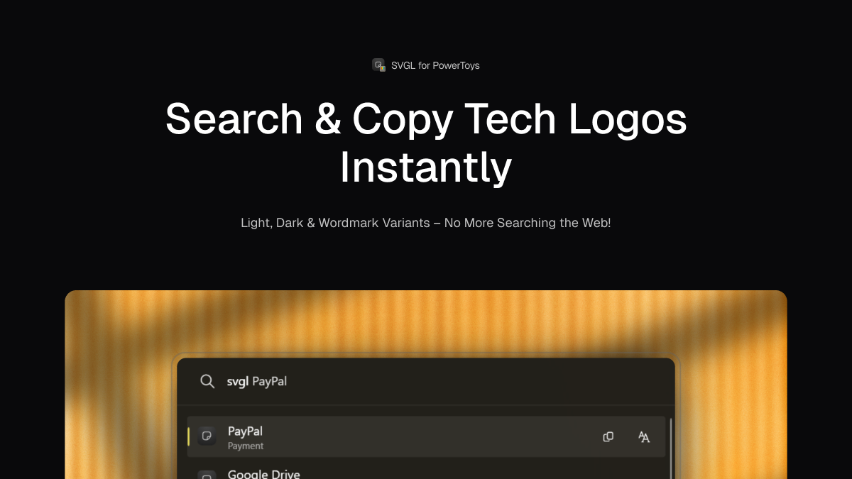 SVGL for PowerToys - Search & Copy Tech Brand Logos Instantly in PowerToys